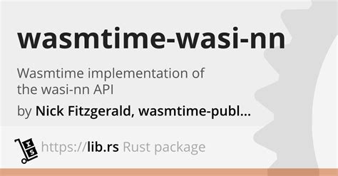 Wasmtime Wasi Nn WebAssembly In Rust Lib Rs
