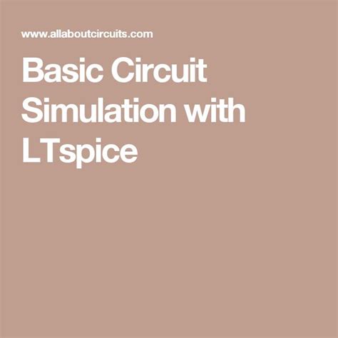 Basic Circuit Simulation With Ltspice Basic Simulation Circuit
