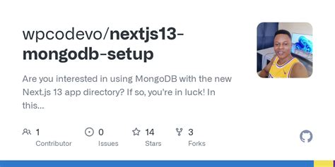 Github Wpcodevonextjs13 Mongodb Setup Are You Interested In Using