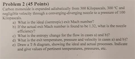 Solved Problem 2 45 Points Carbon Monoxide Is Expanded