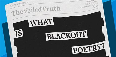 What Is Blackout Poetry The Ultimate Guide To Erasure Verse