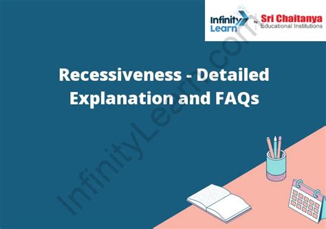 Recessiveness Detailed Explanation And Faqs Infinity Learn By Sri