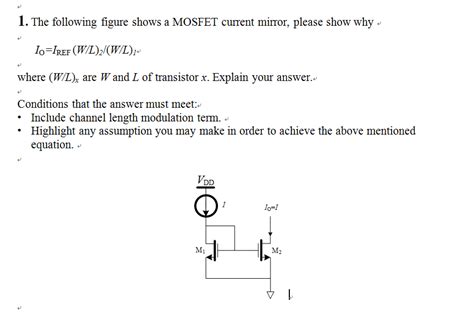Solved The Following Figure Shows A Mosfet Current Mirror