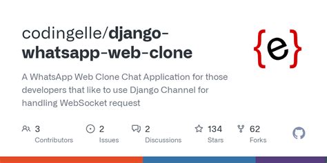 github codingelle django whatsapp web clone a whatsapp web clone