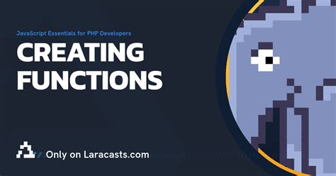 Creating Functions