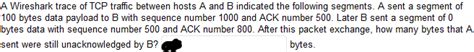 Solved A Wireshark Trace Of TCP Traffic Between Hosts A And Chegg Com