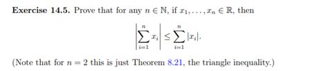 Solved Theorem 8 21 The Triangle Inequality Let X Y R Chegg Com