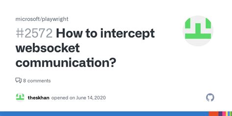 How To Intercept Websocket Communication · Issue 2572 · Microsoft
