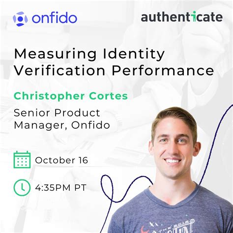 Learn About Identity Verification Measurement From Onfido Senior Product Manager Onfido Posted