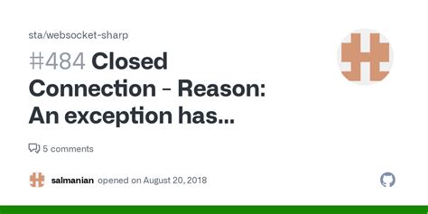 Closed Connection Reason An Exception Has Occurred While Connecting