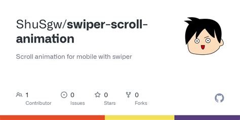 GitHub ShuSgw Swiper Scroll Animation Scroll Animation For Mobile With Swiper