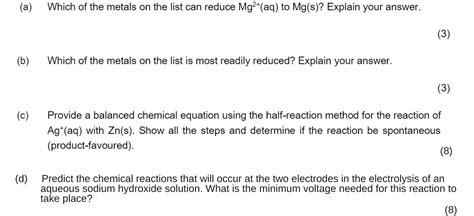 Solved Use The Standard Electrode Potentials Given In The