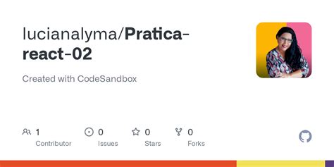 Github Lucianalymapratica React 02 Created With Codesandbox