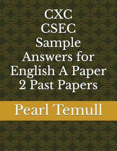 CXC CSEC Sample Answers For English A Paper 2 Past Papers Temull Pearl Marilyn 9798870497709