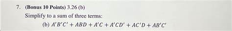 Solved Bonus 10 ﻿points 326 Bsimplify To A Sum Of Three