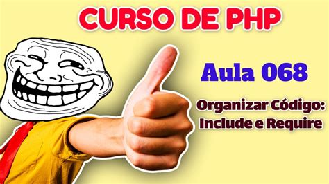 Curso De Php Aula 068 Php Do Zero Para Iniciantes Organizar