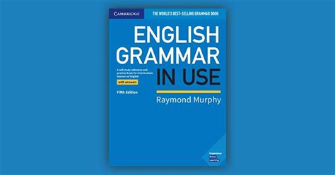 English Grammar In Use Book With Answers A Self Study Reference And Practice Book For