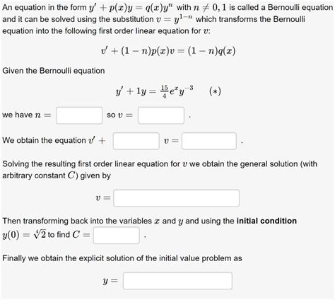 Solved An Equation In The Form Y P C Y A R Y With N 0 1 Is Called A Bernoulli Equation