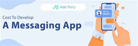 How Much Does It Cost To Build Messaging App AppStoryOrg