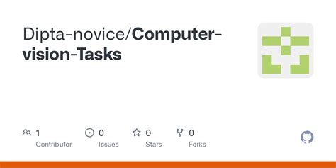Github Dipta Novice Computer Vision Tasks