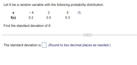 Solved Let X Be A Random Variable With The Following Chegg