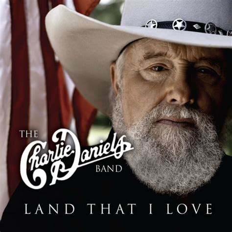 The Charlie Daniels Band Land That I Love Songs For America Deezer
