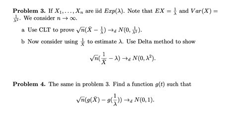 Problem 3 ﻿if X1 Dots Xn ﻿are Iid Exp λ ﻿note That