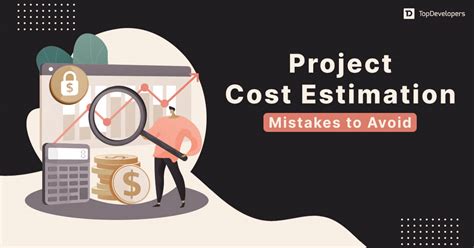 Preventing Most Common Mistakes In Project Cost Estimating