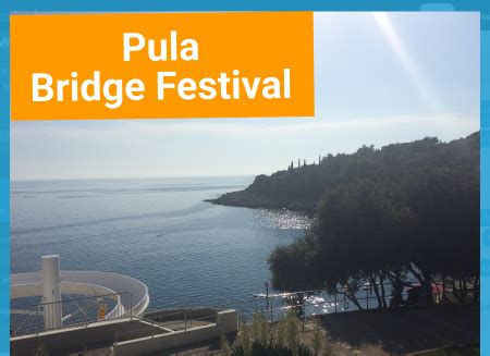 Pula Bridge Festival By Intobridge