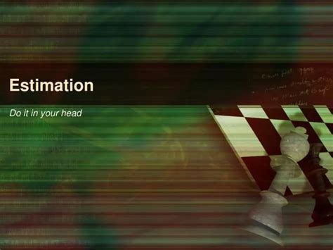 PPT Estimation PowerPoint Presentation Free Download ID 311145