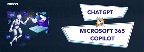 So Sánh Chatgpt Vs Microsoft 365 Copilot Công Cụ Ai Nào Dành Riêng