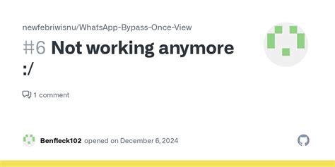 Not Working Anymore · Issue 6 · Newfebriwisnuwhatsapp Bypass Once