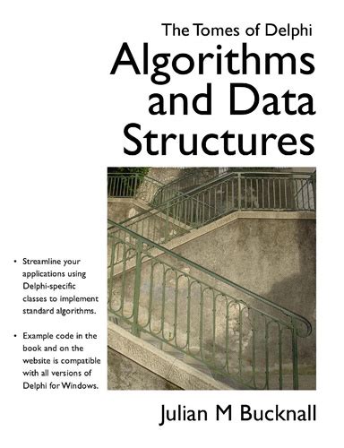 the tomes of delphi algorithms and data structures