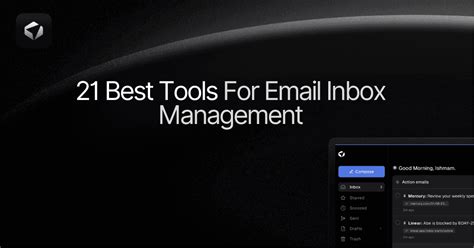 21 Best Tools For Email Inbox Management And 32 Tips Ultra