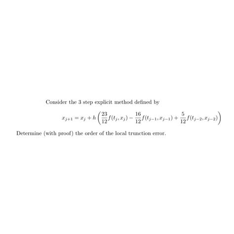 solved consider the 3 ﻿step explicit method defined