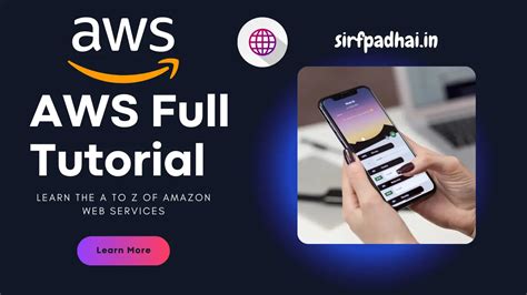 AWS Full Tutorial Learn The A To Z Of Amazon Web Services Sirf Padhai