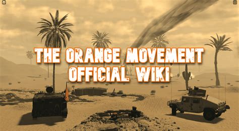 Discuss Everything About The Orange Movement Wiki Fandom