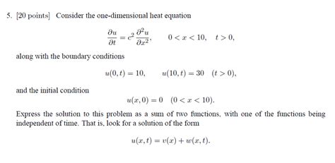 Solved Consider The One Dimensional Heat Equation 0