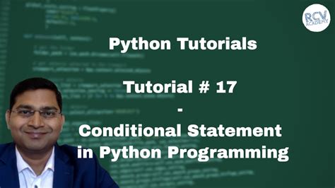 Python Beginner Tutorial 17 Conditional Statement In Python