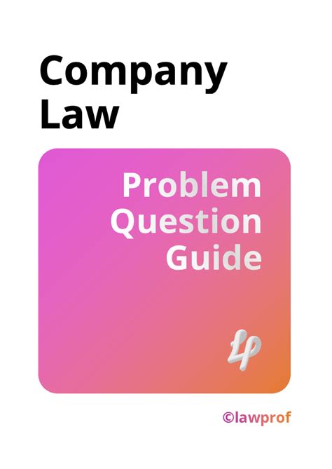 Company Law Problem Question Guide