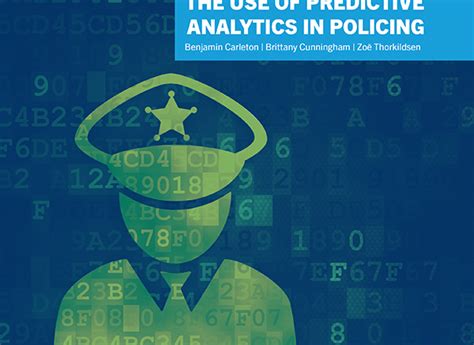 New Brief On The Use Of Predictive Analytics In Policing Police And