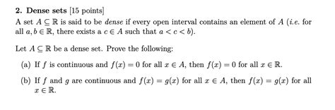 solved 2 dense sets [ 15 points] a set a⊆r is said to be