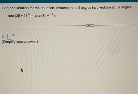 solved find one solution for the equation assume that all