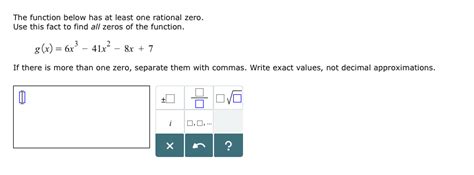 solved the function below has at least one rational zero