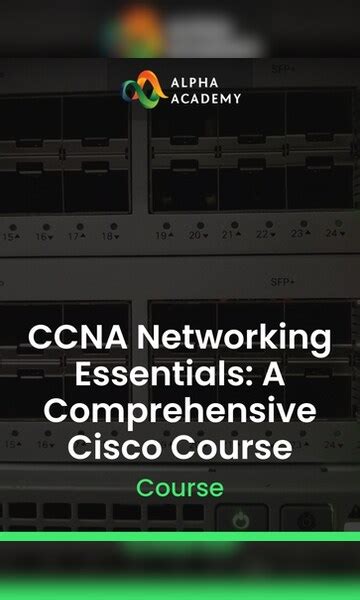 ¡comprar Ccna Networking Essentials A Comprehensive Cisco Course
