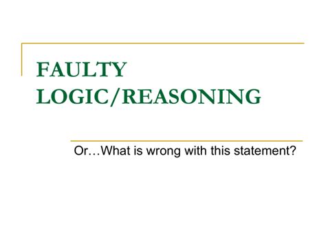 Faulty Logic Types And Examples