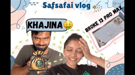 Safai Kartana Milala Khajina Broken 13 Pro Max Shivani Yash Mathadhikari Youtube