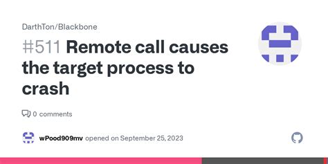remote call causes the target process to crash · issue 511 · darthton