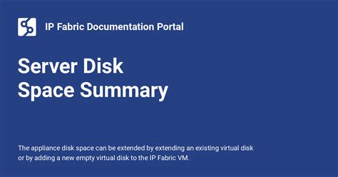Server Disk Space Summary IP Fabric Documentation Portal