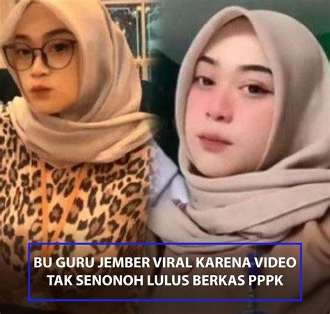 Nasib Salsa Bu Guru Jember Viral Karena Video Tak Senonoh Ternyata Lulus Berkas Pppk Baca